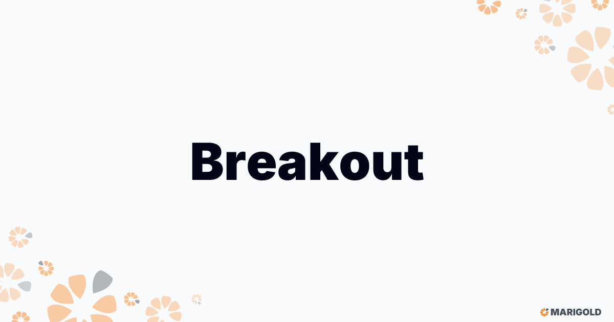 Breakout